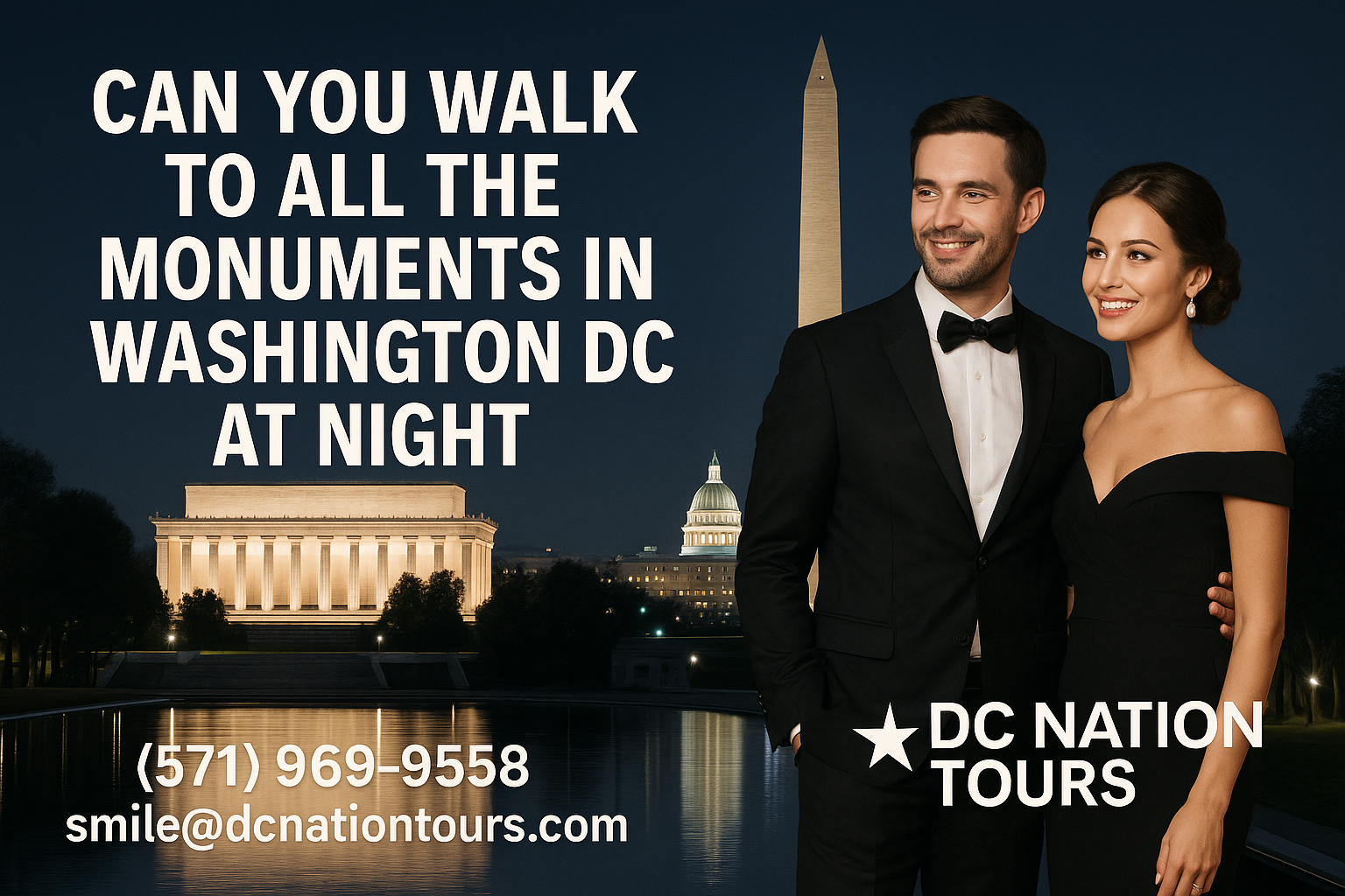 Can you Walk to all the Monuments in Washington DC at Night - DC Nation ...